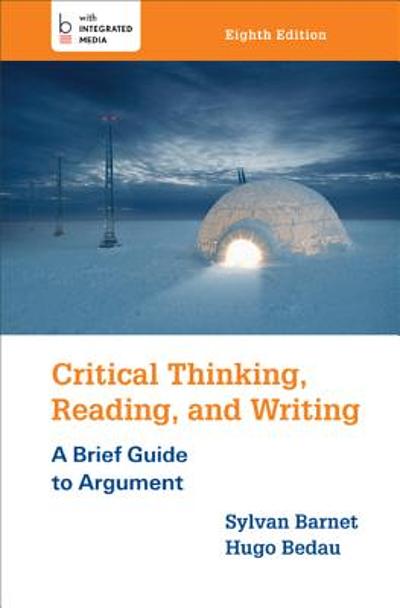 Critical thinking, reading, and writing : a brief guide to argument ...