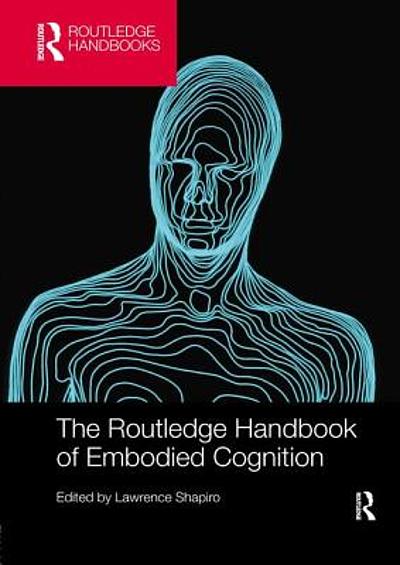 The Routledge handbook of embodied cognition | WorldCat.org