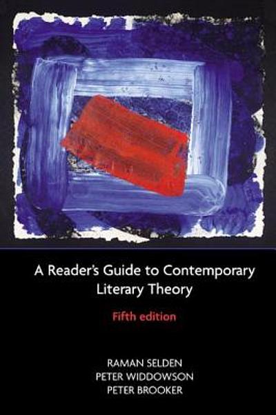 A reader's guide to contemporary literary theory | WorldCat.org