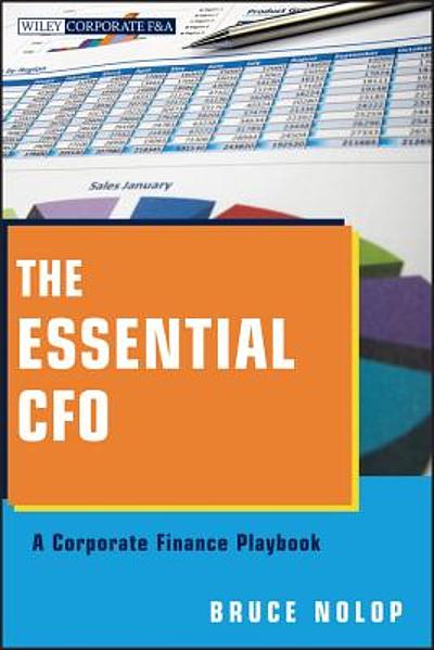 The essential CFO : a corporate finance playbook | WorldCat.org