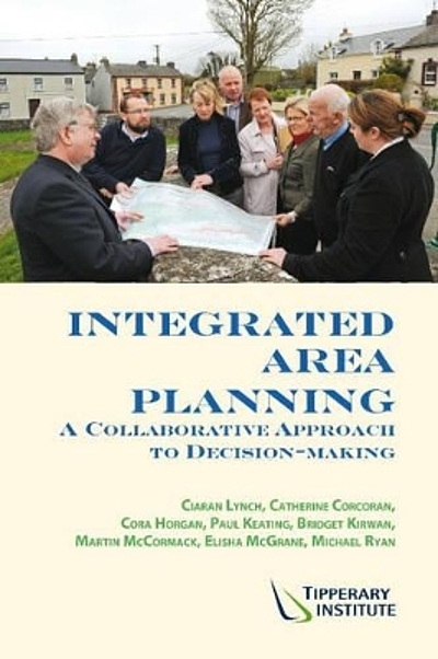 Integrated area planning : a collaborative approach to decision-making ...