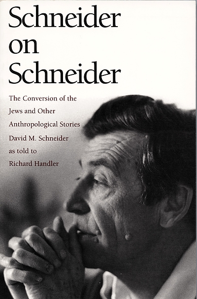 Schneider on Schneider : the conversion of the Jews and other ...