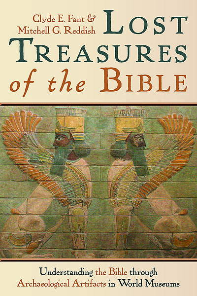 Lost treasures of the Bible : understanding the Bible through ...