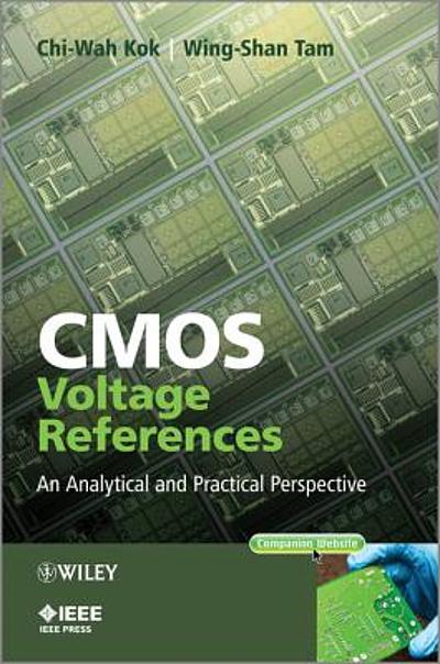 CMOS voltage references : an analytical and practical perspective ...