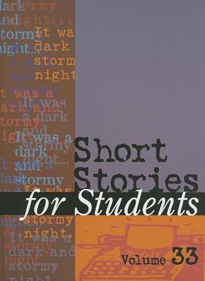 Short Stories for Students : Presenting Analysis, Context and Criticism ...