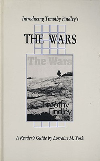 Introducing Timothy Findley's The wars : a reader's guide | WorldCat.org