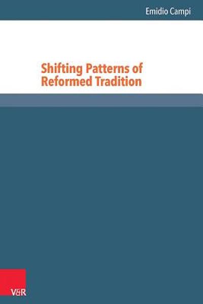 Shifting patterns of Reformed tradition | WorldCat.org