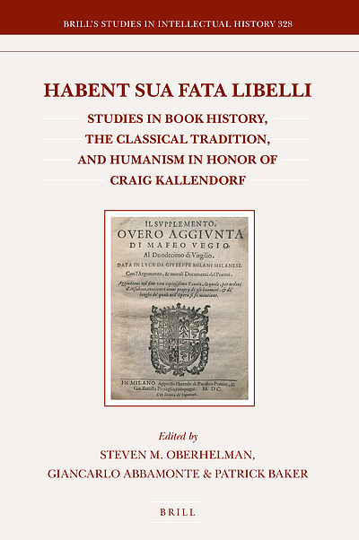 Habent sua fata libelli : studies in book history, the classical ...