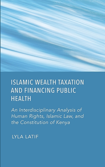 Islamic Wealth Taxation and Financing Public Health : An ...