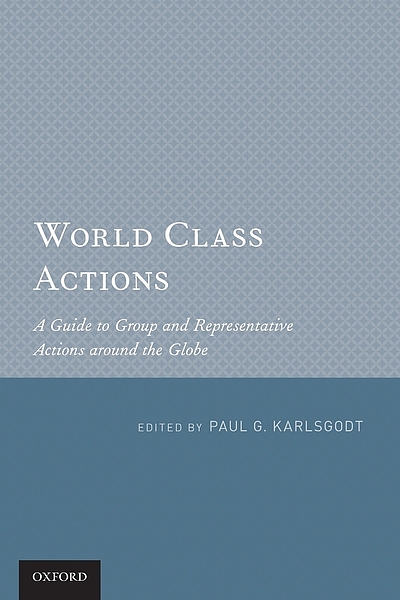 World Class Actions : a Guide to Group and Representative Actions ...