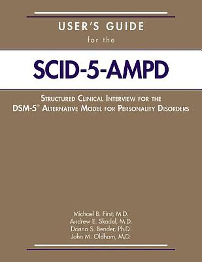 User's guide for the SCID-5-AMPD : structured clinical interview for ...