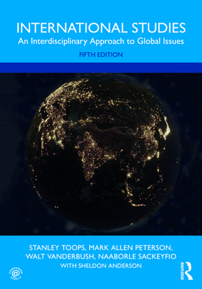 International studies : an interdisciplinary approach to global issues ...