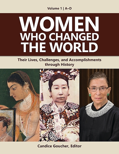 Women who changed the world : their lives, challenges, and ...
