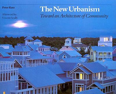 The new urbanism : toward an architecture of community | WorldCat.org