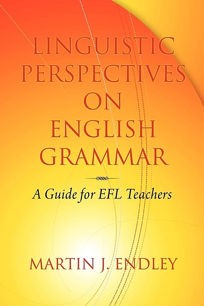 Linguistic perspectives on English grammar : a guide for EFL teachers ...