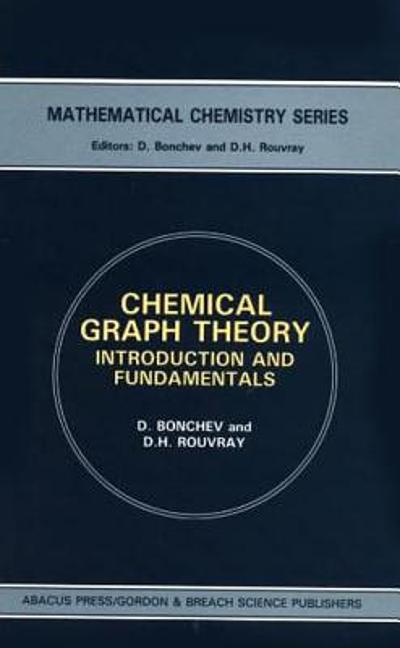 Chemical Graph Theory : Introduction and Fundamentals | WorldCat.org Chemical Graph Theory : Introduction and Fundamentals | WorldCat.org