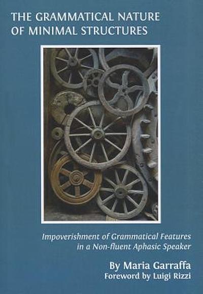 The grammatical nature of minimal structures : impoverishment of ...