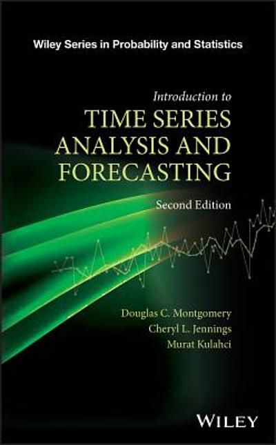 Introduction to Time Series Analysis and Forecasting | WorldCat.org
