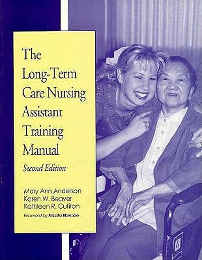 The long-term care nursing assistant training manual | WorldCat.org