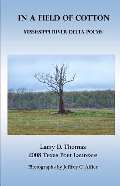 In a field of cotton : Mississippi River delta poems | WorldCat.org