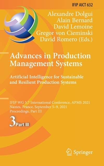 Advances in production management systems : artificial intelligence for sustainable and ...