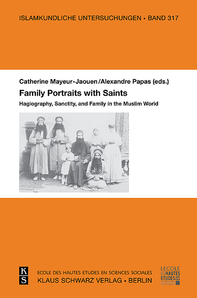 Family portraits with saints : hagiography, sanctity, and family in the ...