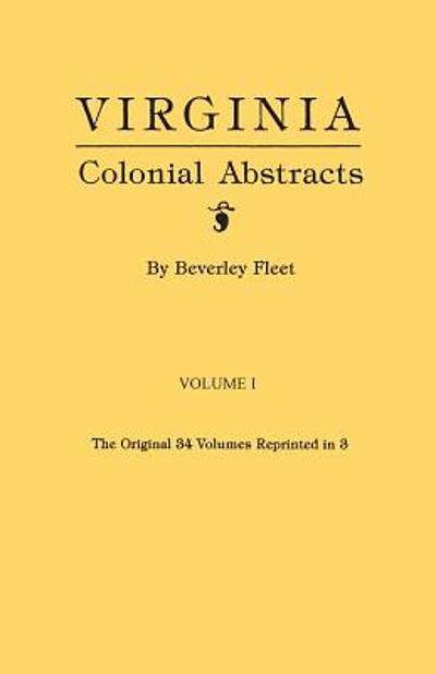 Virginia colonial abstracts | WorldCat.org