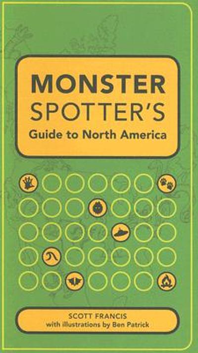 Monster spotter's guide to North America | WorldCat.org