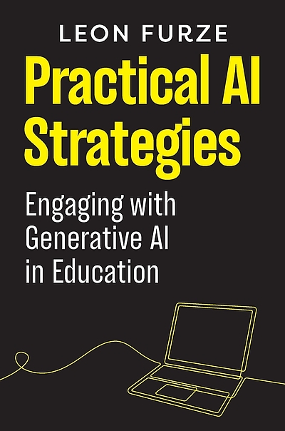 Practical AI strategies : engaging with generative AI in education ...
