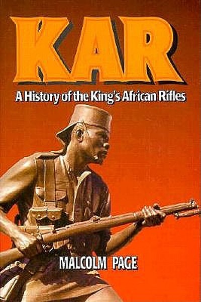 A history of the King's African Rifles and East African forces ...