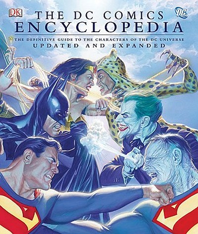 The DC comics encyclopedia : the definitive guide to the characters of ...