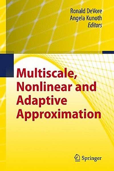 Multiscale Nonlinear And Adaptive Approximation Dedicated To Wolfgang Dahmen On The Occasion