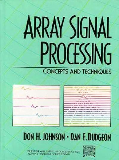Array signal processing : Concepts and techniques | WorldCat.org
