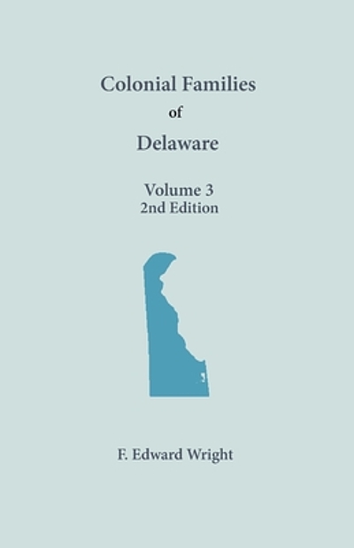 Colonial families of Delaware | WorldCat.org