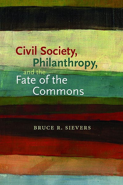 Civil Society, Philanthropy, and the Fate of the Commons | WorldCat.org