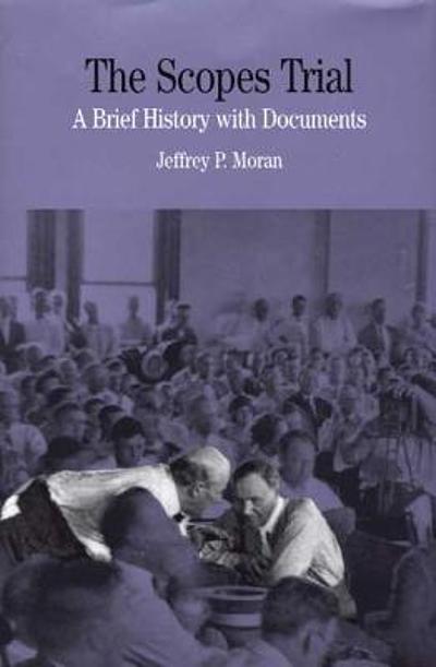 The Scopes trial : a brief history with documents | WorldCat.org