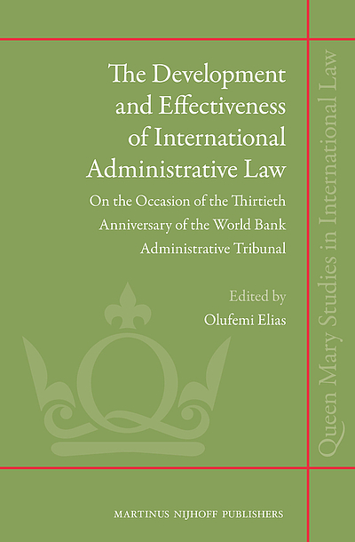 The development and effectiveness of international administrative law ...