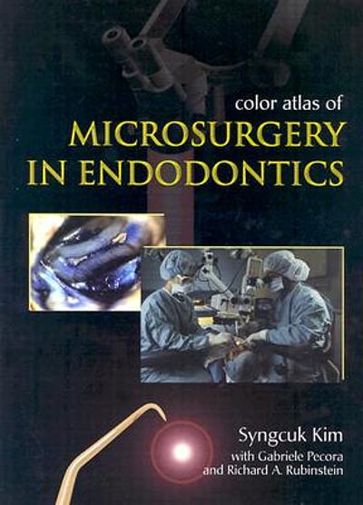 Color atlas of microsurgery in endodontics | WorldCat.org