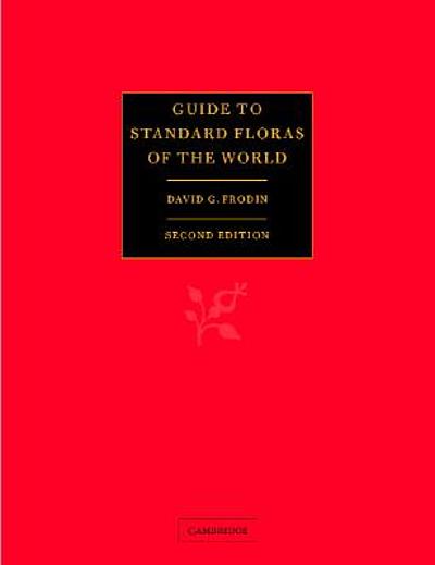 Guide to standard floras of the world : an annotated, geographically ...