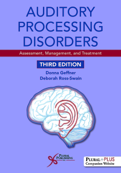 Auditory processing disorders : assessment, management, and treatment ...