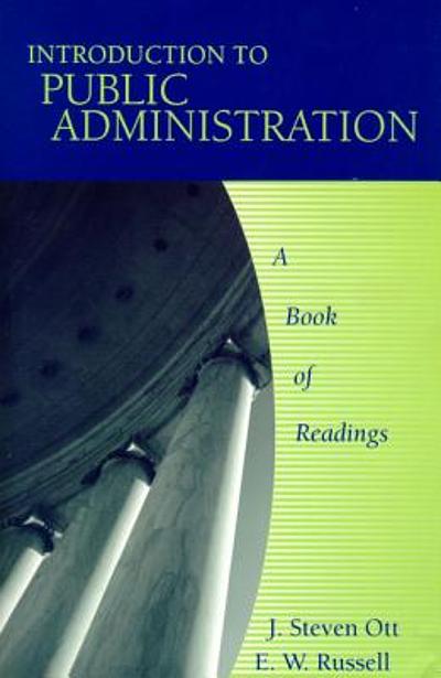 Introduction to public administration : a book of readings | WorldCat.org