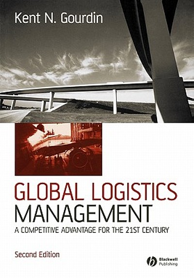 Global logistics management : a competitive advantage for the 21st ...