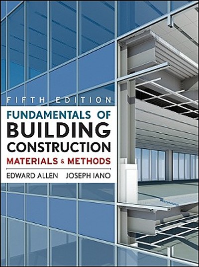 Fundamentals of building construction materials and methods | WorldCat.org