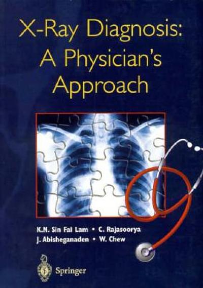 X-ray diagnosis : a physician's approach | WorldCat.org