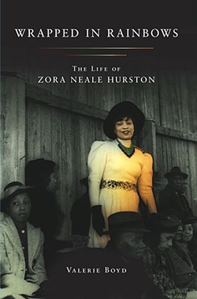 Wrapped in rainbows : the life of Zora Neale Hurston | WorldCat.org