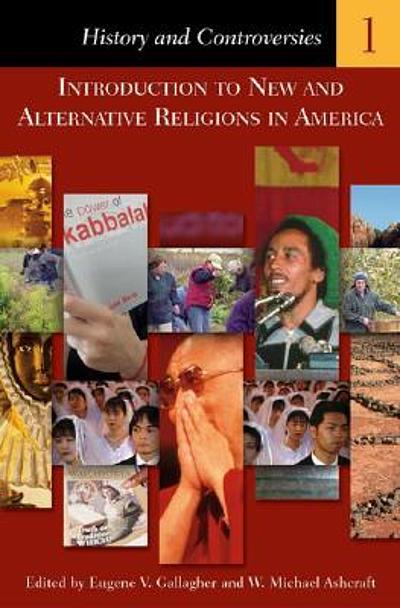 Introduction to new and alternative religions in America | WorldCat.org