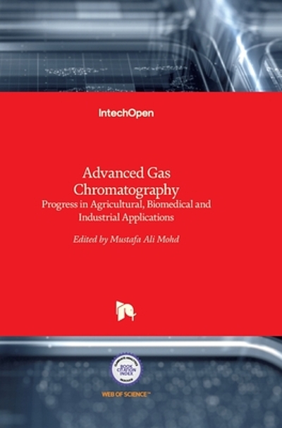 Advanced Gas Chromatography - Progress in Agricultural, Biomedical and ...