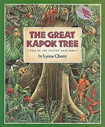 The great Kapok tree : a tale of the Amazon rain forest | WorldCat.org