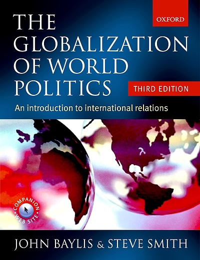 The globalization of world politics : an introduction to international ...