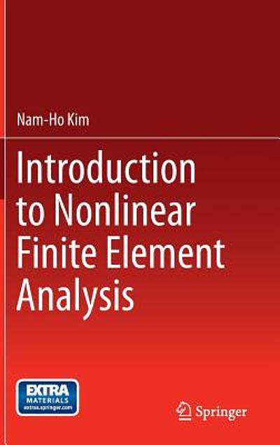 Introduction to nonlinear finite element analysis | WorldCat.org Introduction to nonlinear finite element analysis | WorldCat.org
